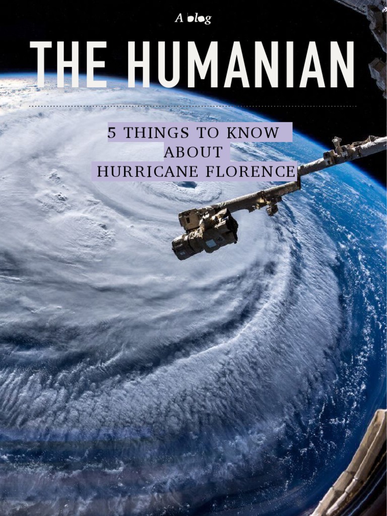 The Humanian: 5 Things To Know About Hurricane Florence | PDF