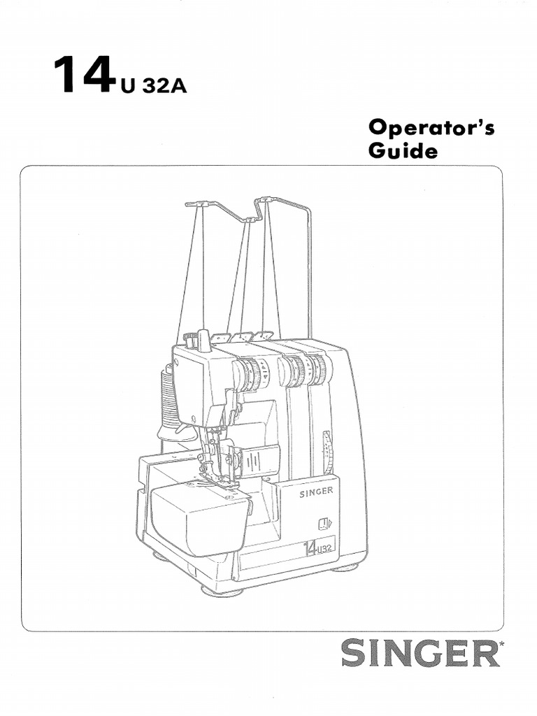 SINGER 14U32 and 14U32A Serger - Overlock PDF | PDF