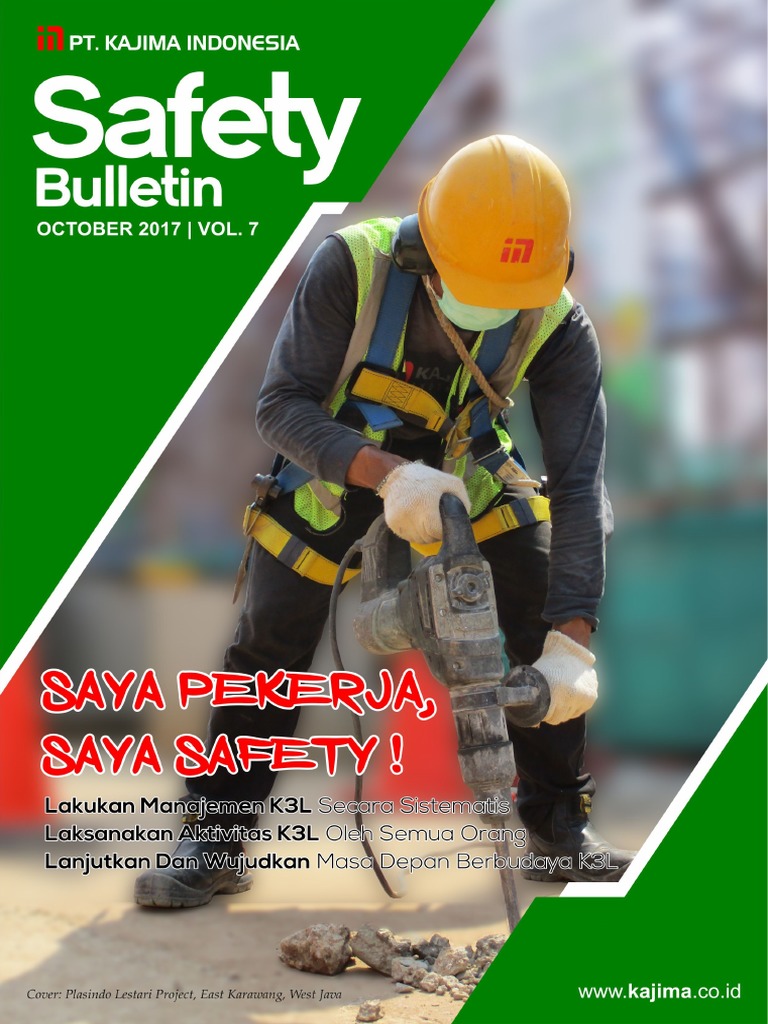 Safety Bulletin Vol.7 - Saya Pekerja, Saya Safety | PDF