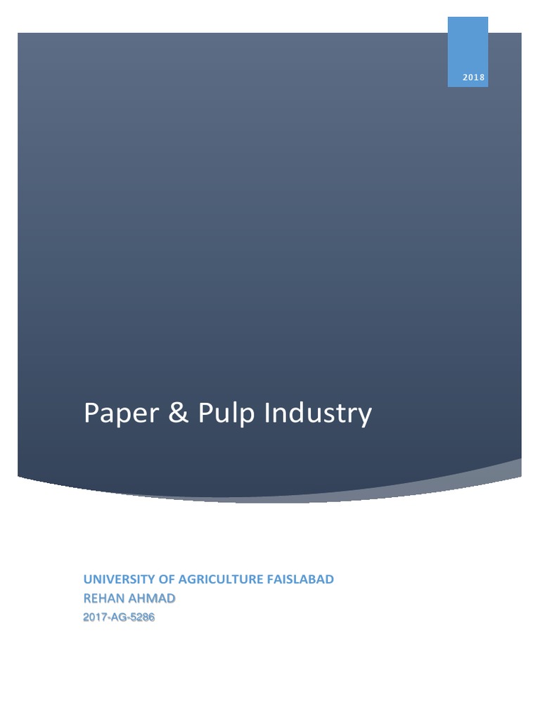 Paper & Pulp Industry Overview | PDF | Pulp (Paper) | Paper