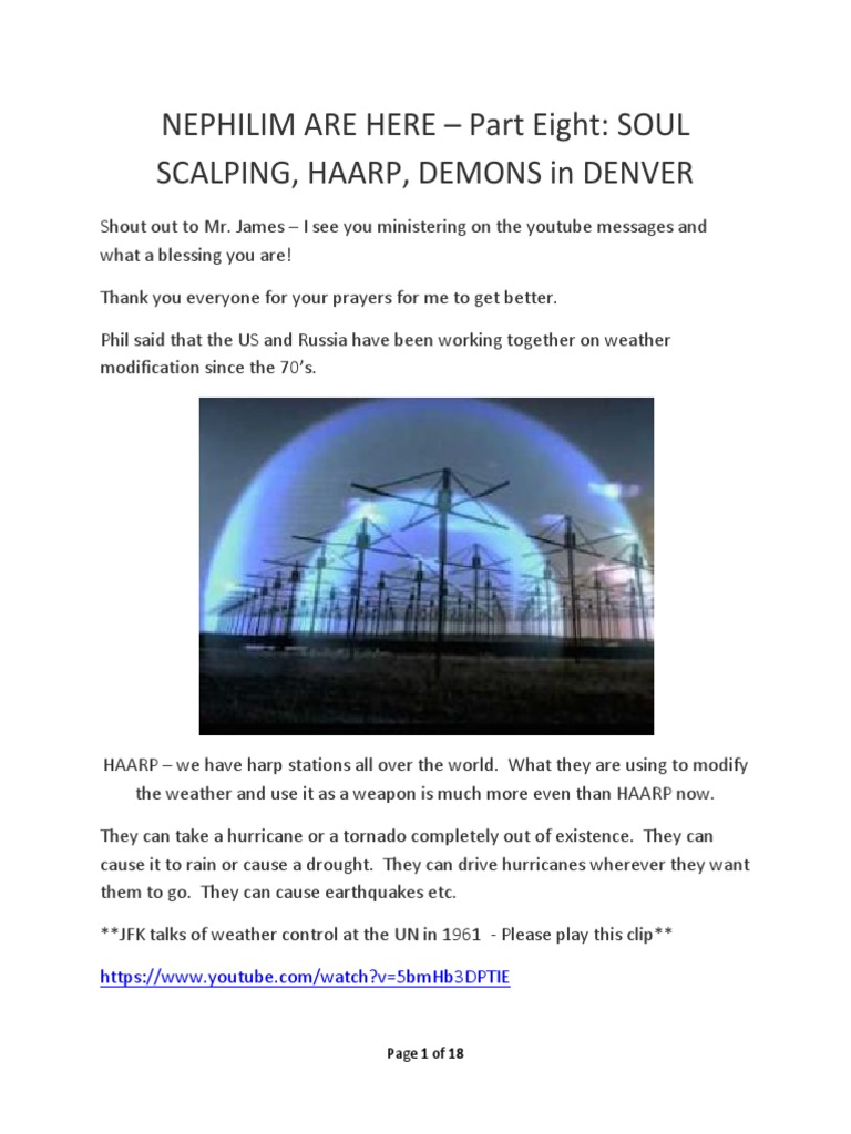 Nephilim Are Here - Part Eight: Soul Scalping, Haarp, Demons in Denver ...