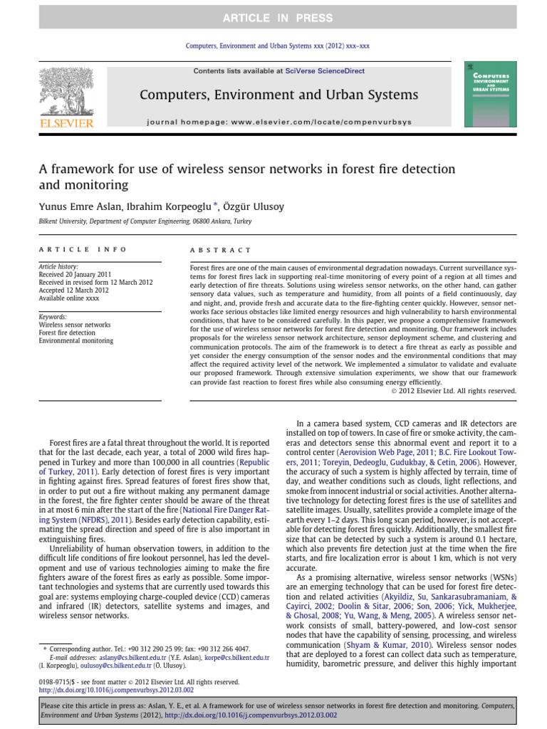 A Framework For Use Of Wireless Sensor Networks In Forest Fire