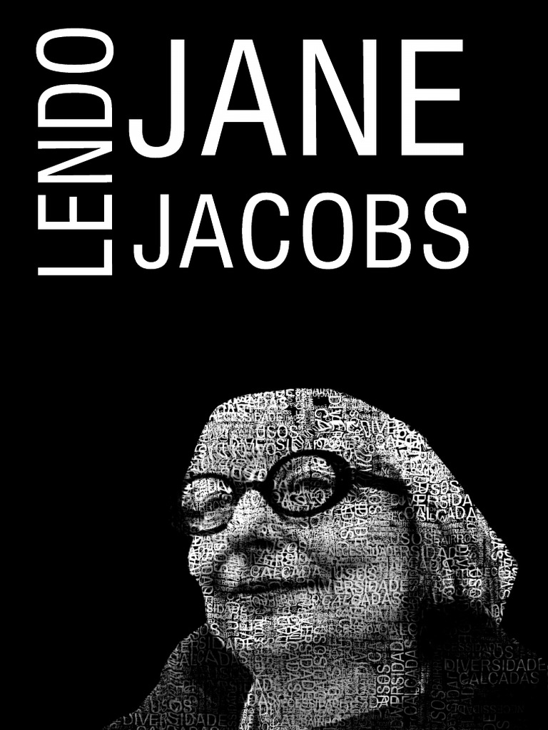 Resumo - Morte e Vida de Grandes Cidades Jane Jacobs | PDF | Cidade ...