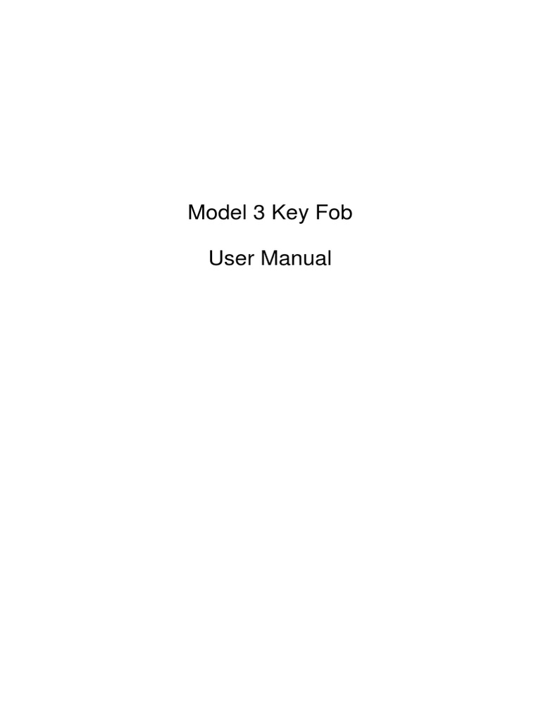 Model 3 Key Fob User Manual | PDF | Mobile App | Bluetooth