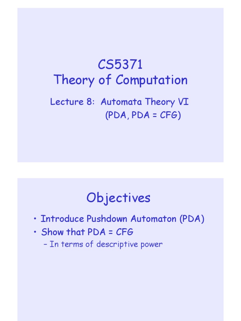 CS5371 Theory of Computation: Lecture 8: Automata Theory VI (Pda, Pda CFG) | PDF | Automata ...