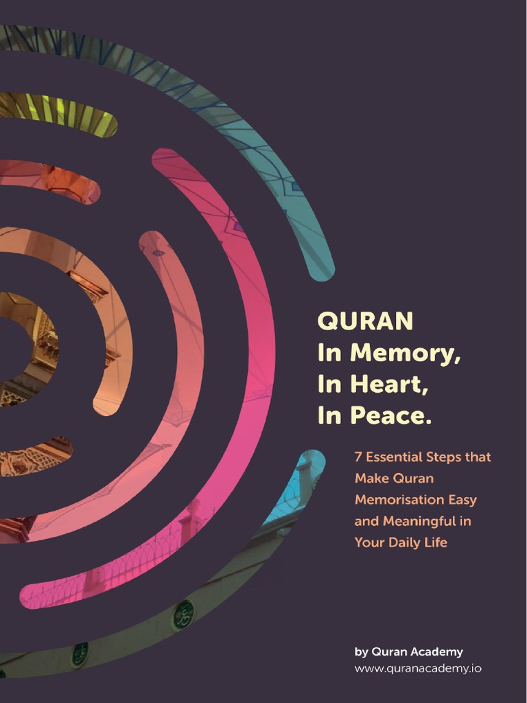 Quran in Memory in Heart in Peace 7 Essential Steps That Make Quran ...