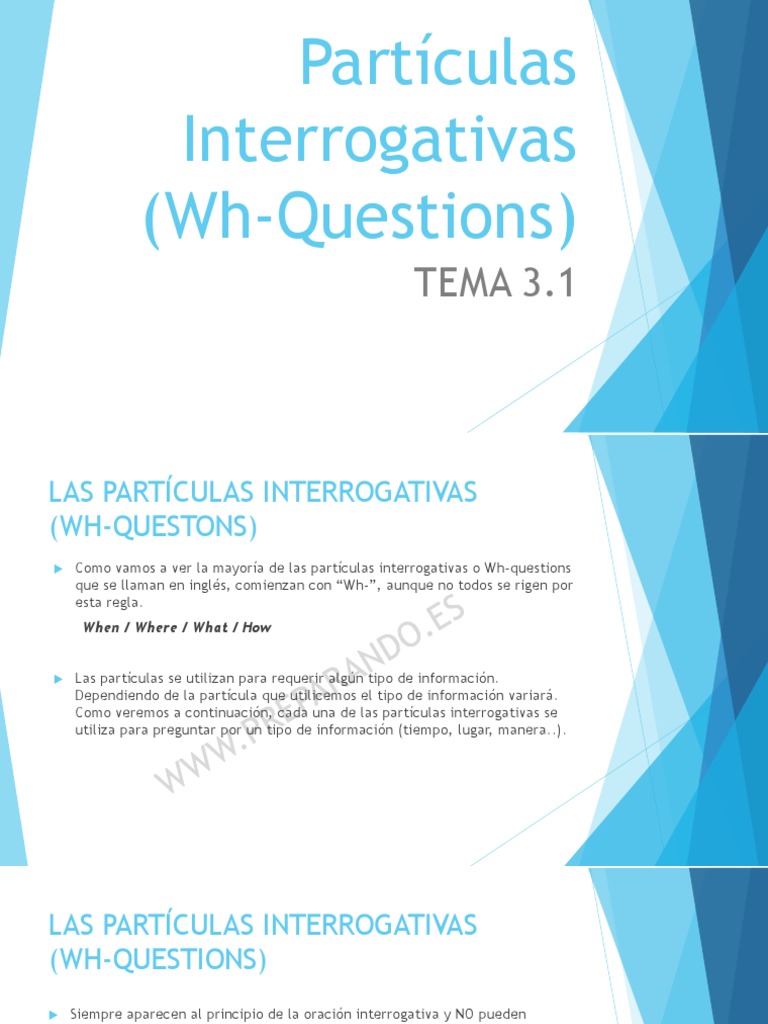 Tema 3.1. Partículas Interrogativas | PDF | Mecánica del lenguaje ...