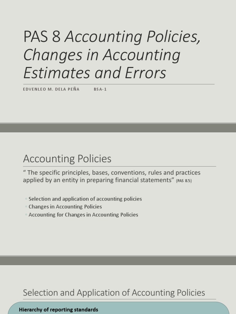 PAS 8 Accounting Policies, Changes in Accounting | PDF | Accounting ...