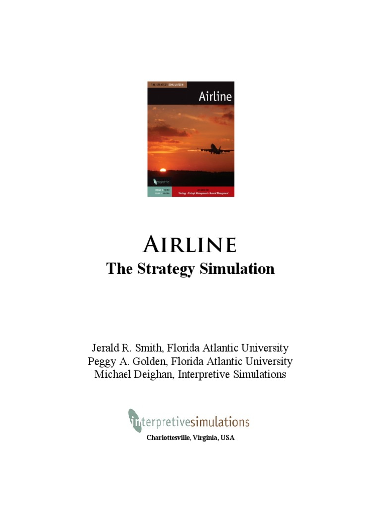Airline The Strategy Simulation | PDF | Airlines | Strategic Planning