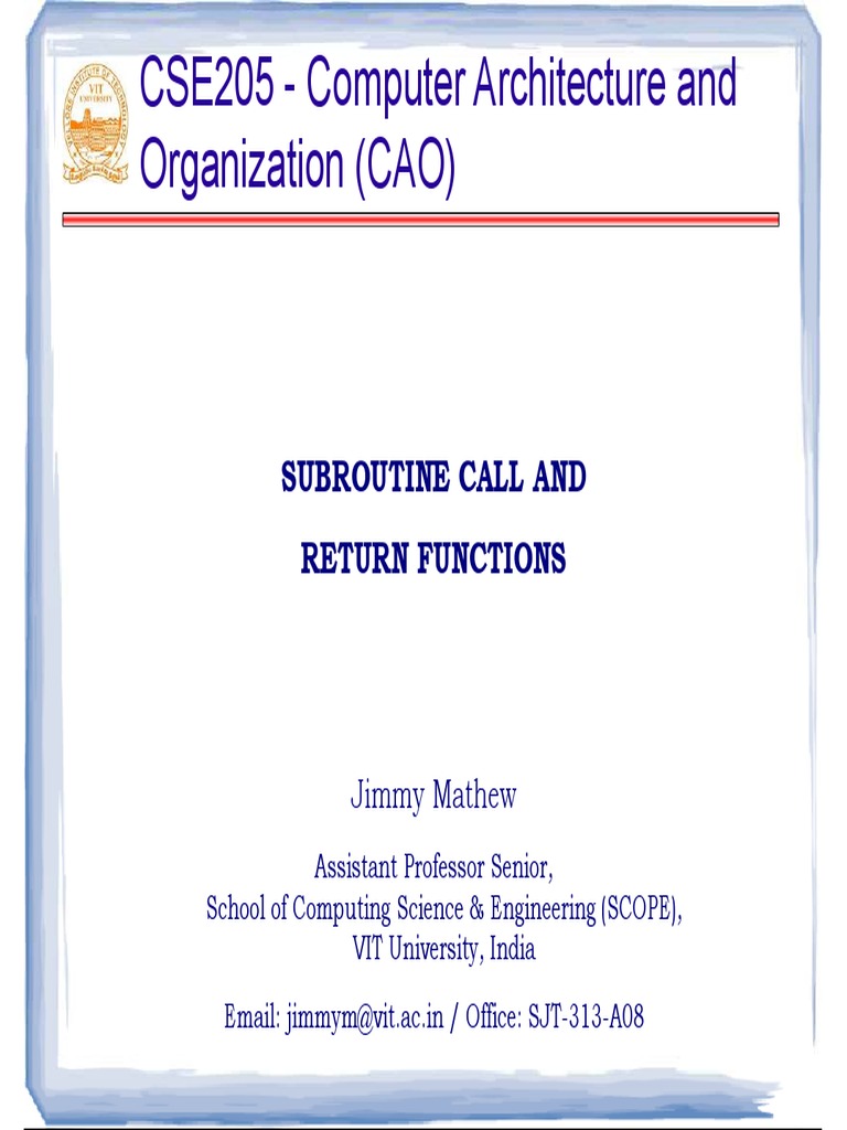 FALLSEM2018-19 CSE2001 TH SJT502 VL2018191005001 Reference Material I 1.5 Subroutine Call and ...