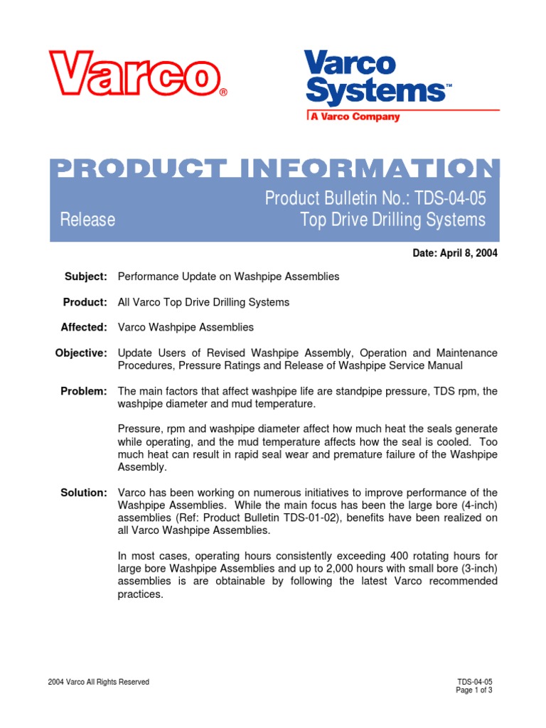 Performance Update on Washpipe Assemblies: Varco Provides Solutions and ...