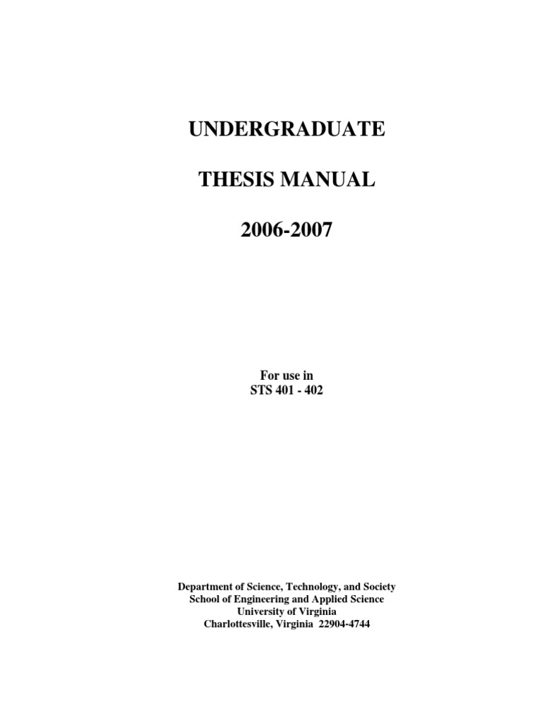 Undergraduate Thesis Manual 2006-2007: For Use in STS 401 - 402 | PDF | Citation | Thesis