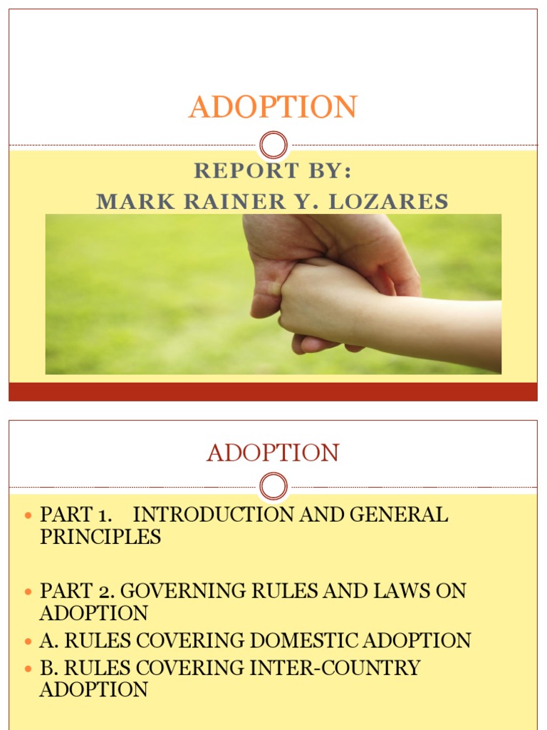 Adoption: Report By: Mark Rainer Y. Lozares | Download Free PDF ...