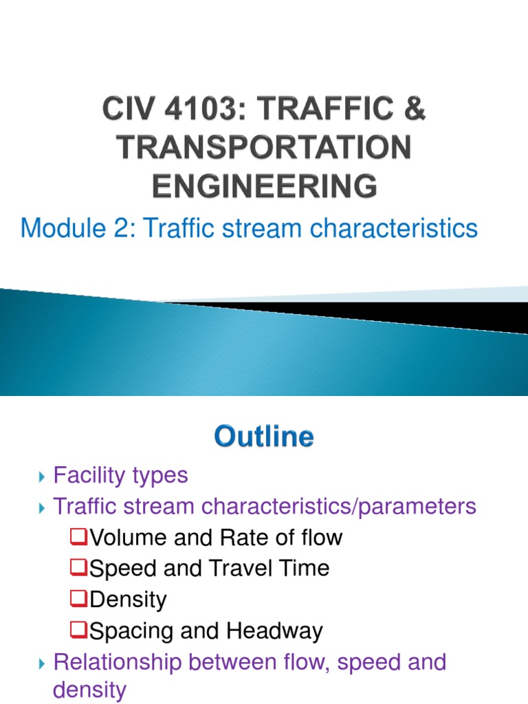 Module 2 - Traffic Characteristics | PDF | Traffic | Highway