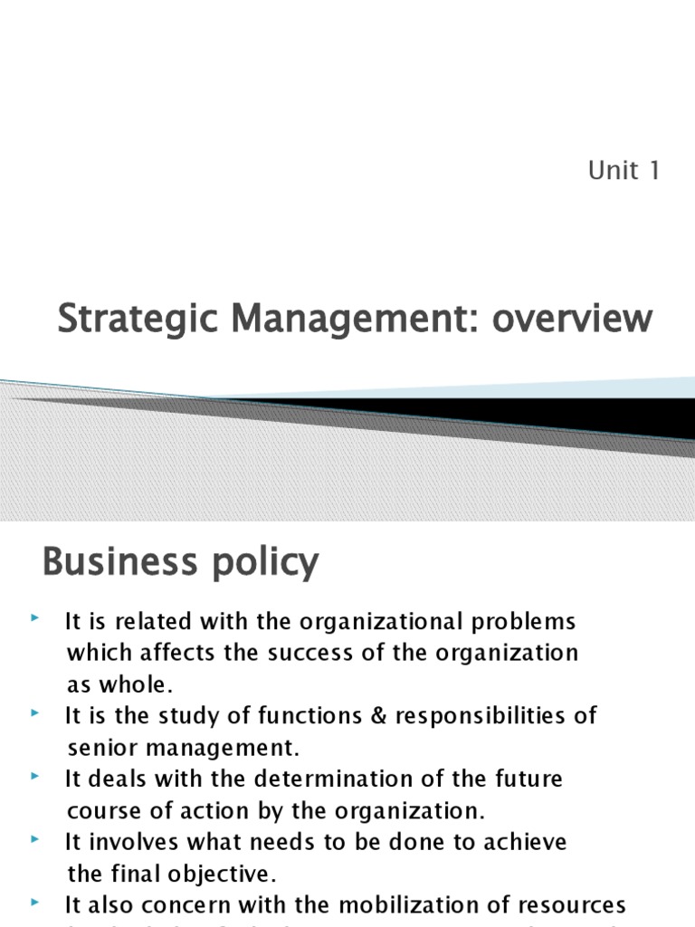 Strategic Management: Overview: Unit 1 | PDF | Strategic Management | Goal