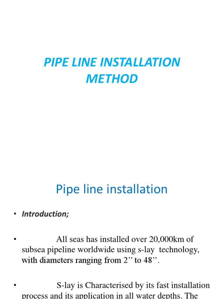 Pipe Line Installation Method Seminar | PDF | Pipe (Fluid Conveyance ...