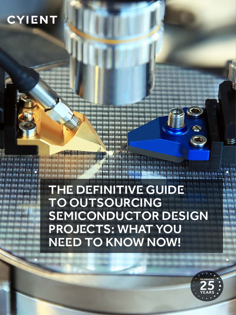 The Definitive Guide To Outsourcing Semiconductor Design Projects What ...