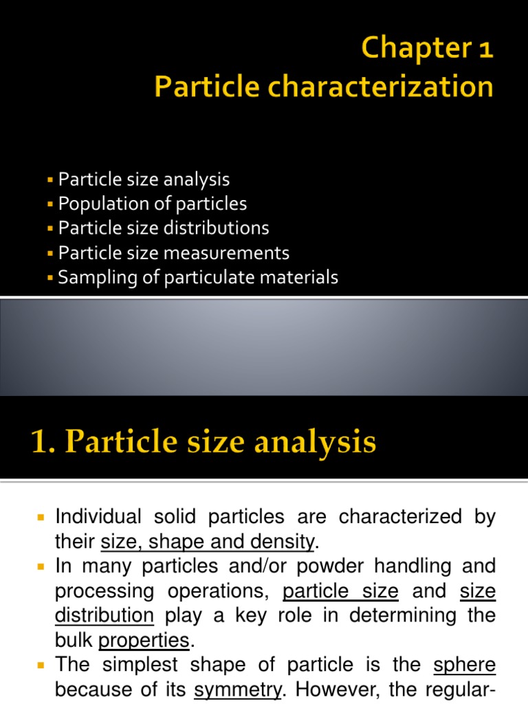 Particle Size Analysis Population of Particles Particle Size ...