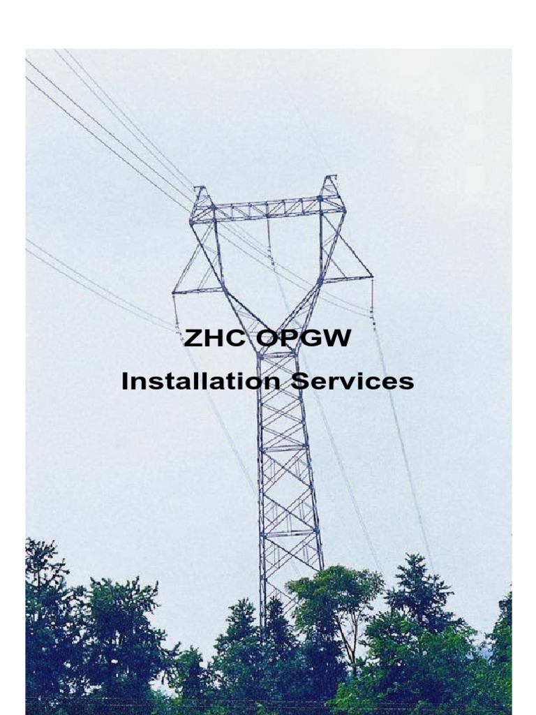 OPGW Installation Manual | PDF | Optical Fiber | Wire