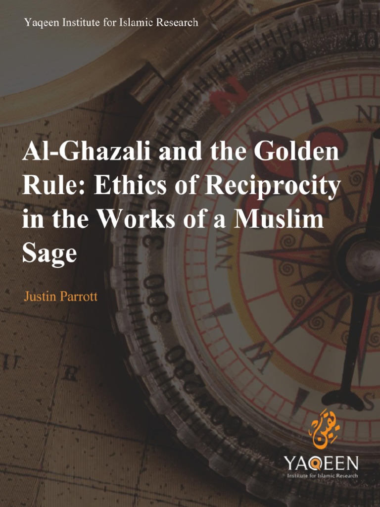 Al-Ghazali and The Golden Rule | PDF | Golden Rule | Ethical Principles