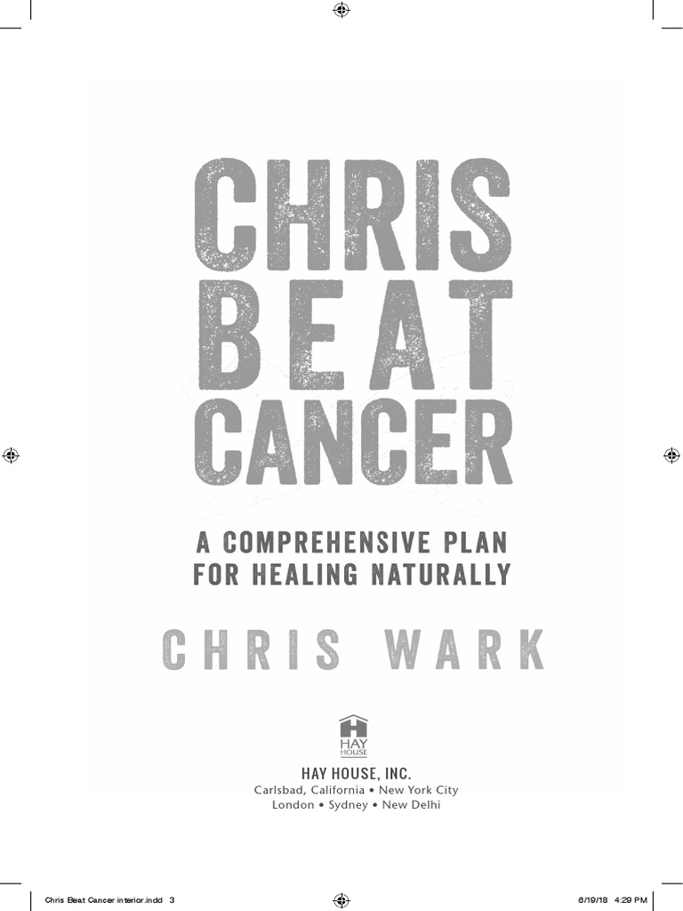 Chris Wark Beat Cancer Book Summary | PDF | Berry | Smoothie