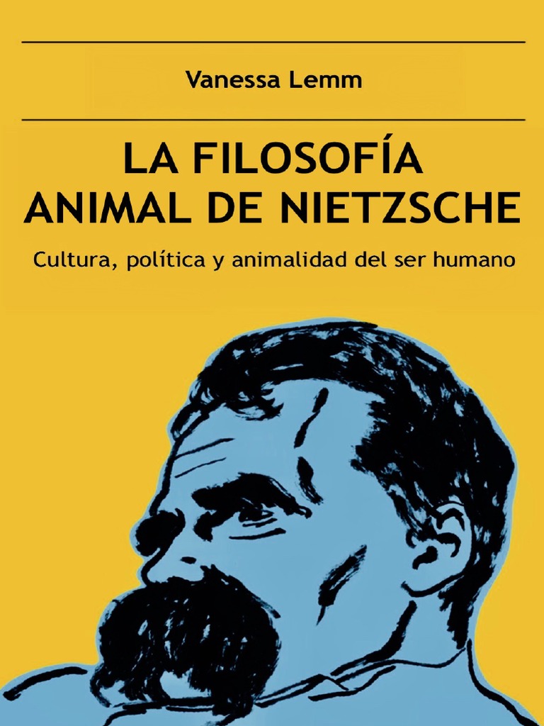 La Filosofía Animal de Nietzsche | PDF | Friedrich Nietzsche | Metáfora