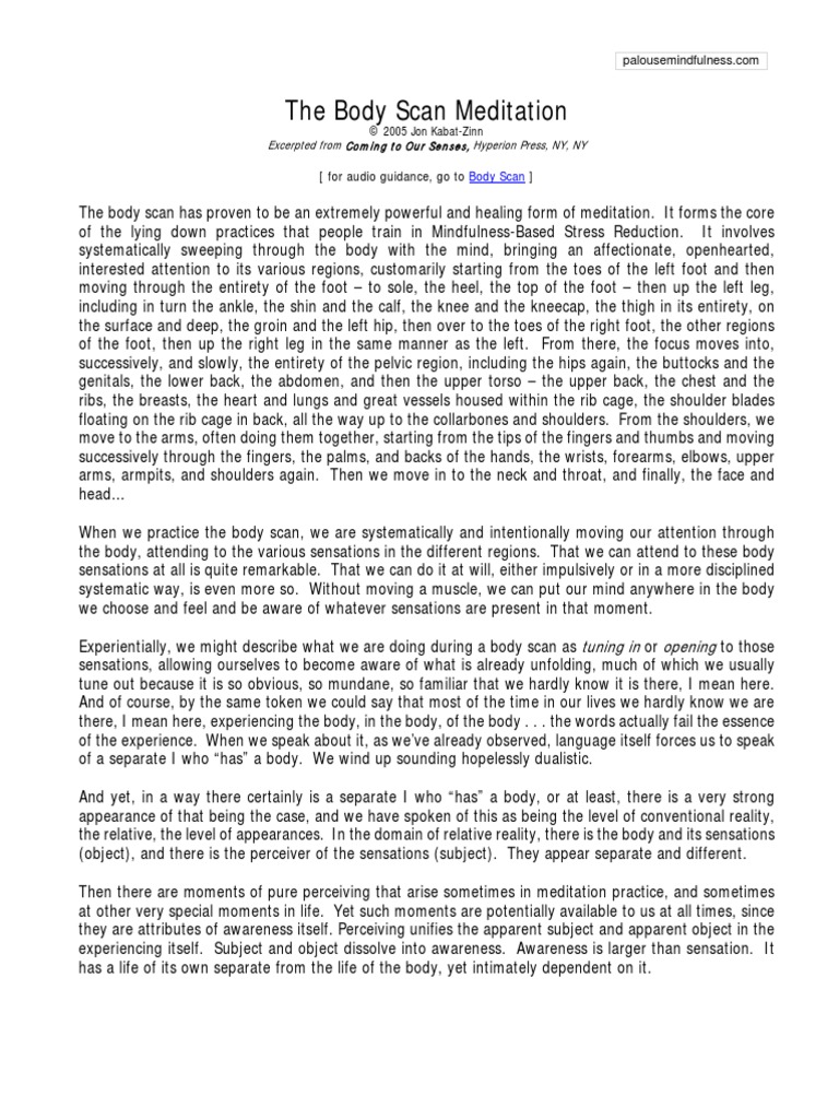 The Body Scan Meditation: © 2005 Jon Kabat-Zinn Excerpted From Coming To Our Senses, Hyperion ...