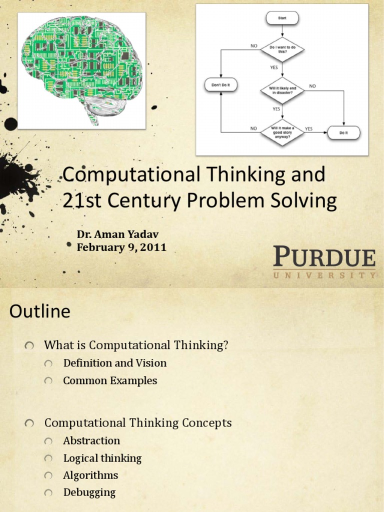Computational Thinking and 21st Century Problem Solving: Dr. Aman Yadav February 9, 2011 | PDF ...