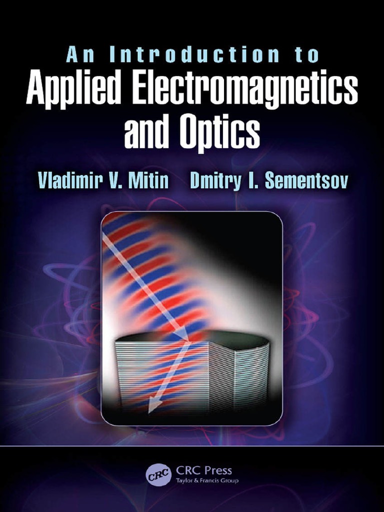 An Introduction To Applied Electromagnetics - and Optics PDF | PDF ...