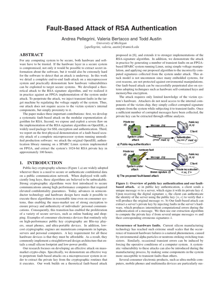 Fault-Based Attack of RSA Authentication: Andrea Pellegrini, Valeria Bertacco and Todd Austin ...