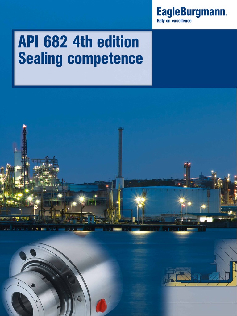 API 682 4th Edition Sealing Competence | PDF | Oil Refinery | Pump