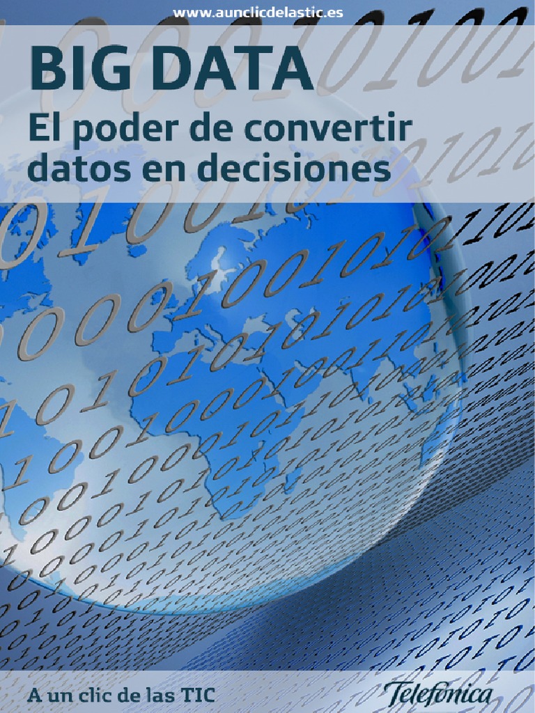 BIG DATA A Un Clic de Las TIC PDF | PDF