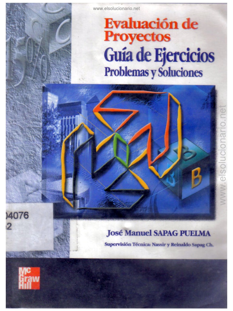 Jose Manuel Sapag - Evaluación de Proyectos, Guía de Ejercicios ...