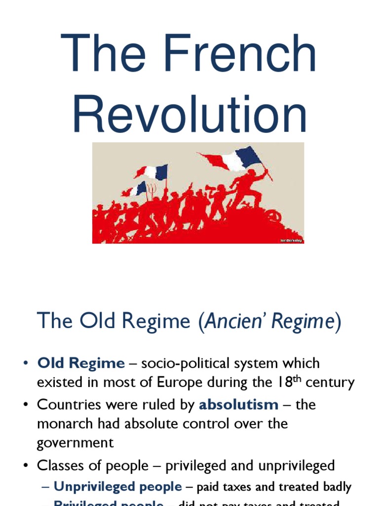 The French Revolution: Old Regime Overview | PDF | French Revolution ...