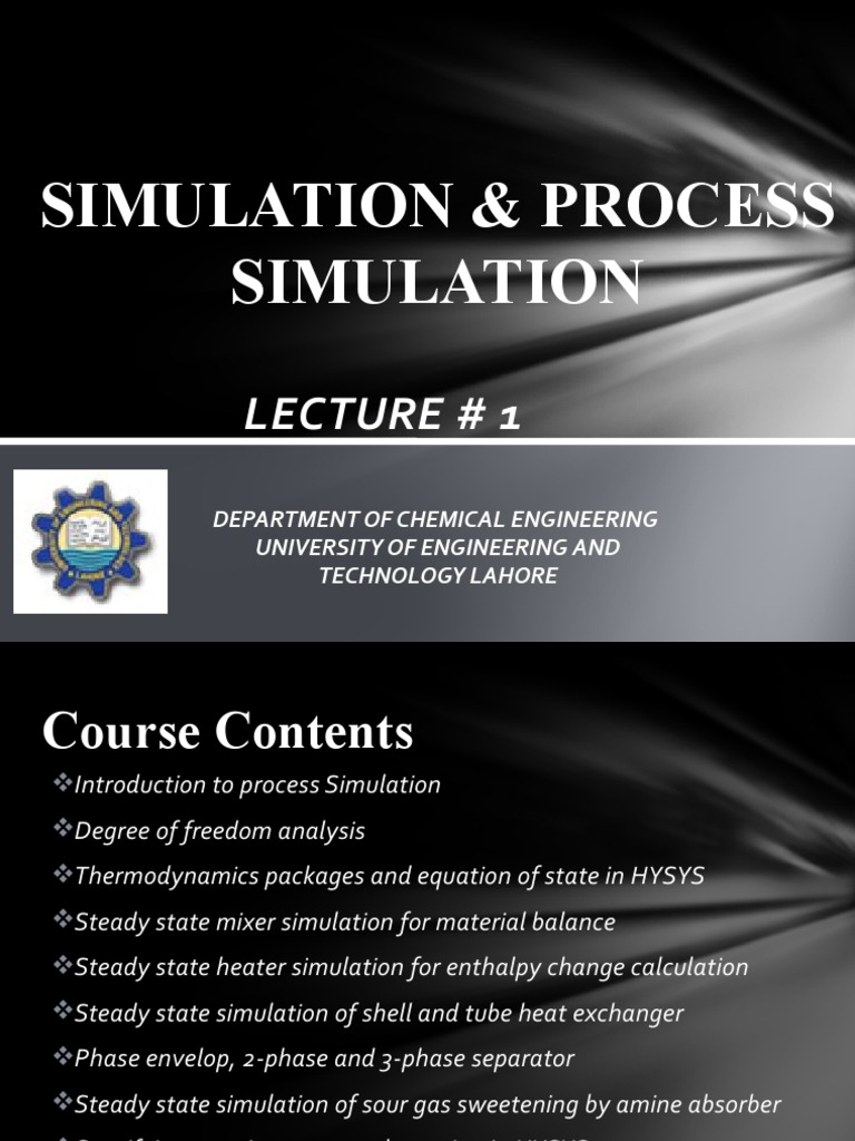 Simulation & Process Simulation: Lecture # 1 | PDF | Simulation | Chemistry
