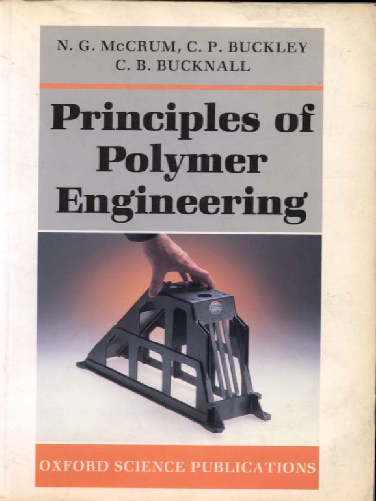 Principles of Polymer Engineering | PDF | Viscoelasticity | Polymers