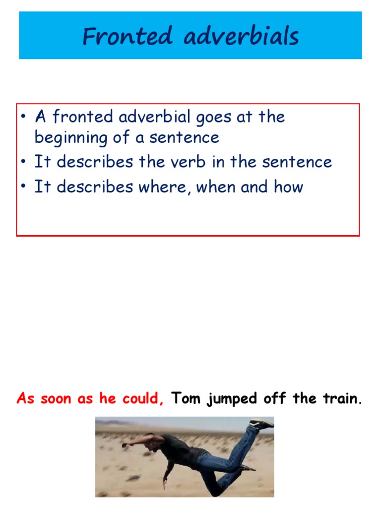Fronted Adverbials