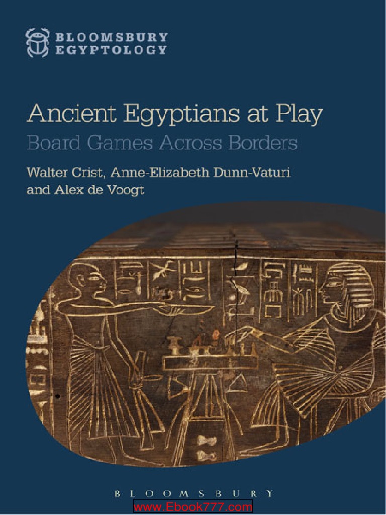 Ancient Egyptians at Play- Board Games Across Borders | Ancient Egypt ...