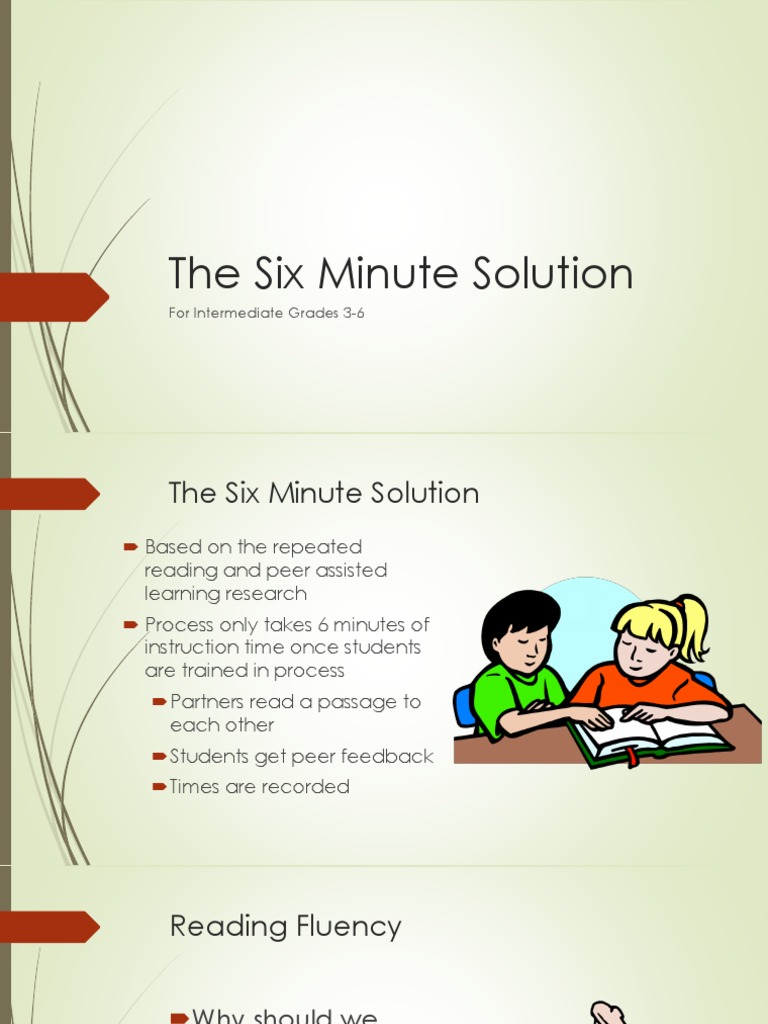 6 Minute Solution PP | PDF | Fluency | Reading (Process)