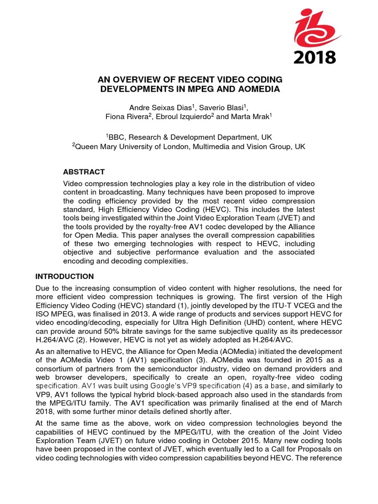 An Overview of Recent Video Coding Developments in Mpeg and Aomedia ...