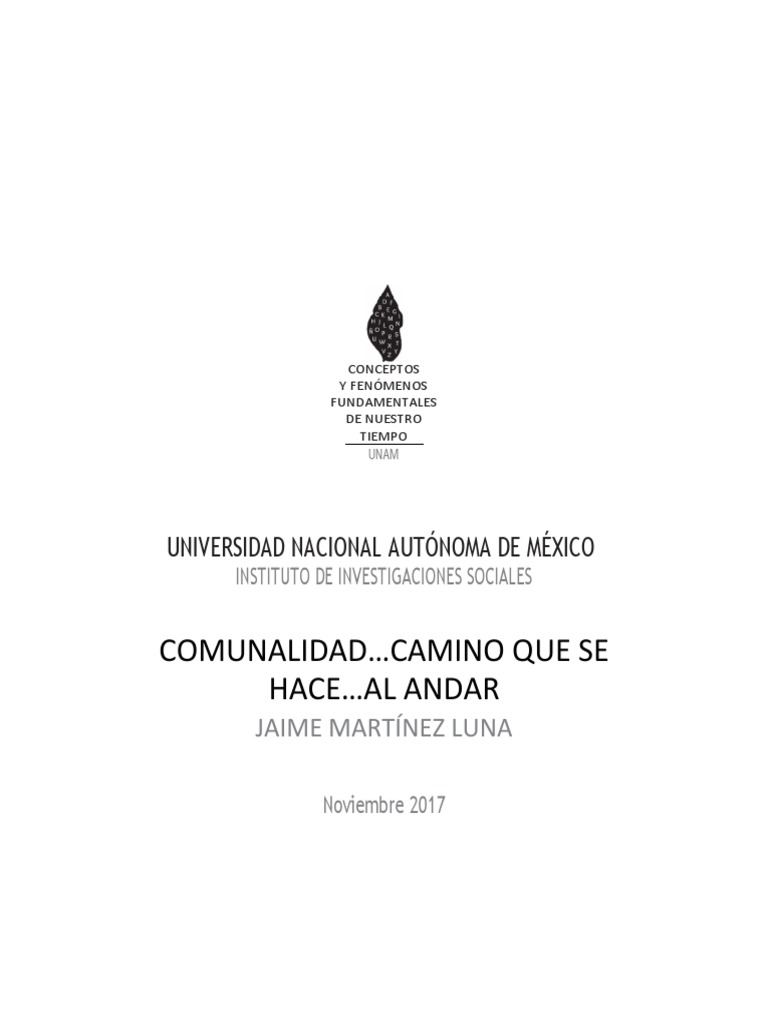 Jaime Martínez Luna Comunalidad Que Se Hace Al Andar