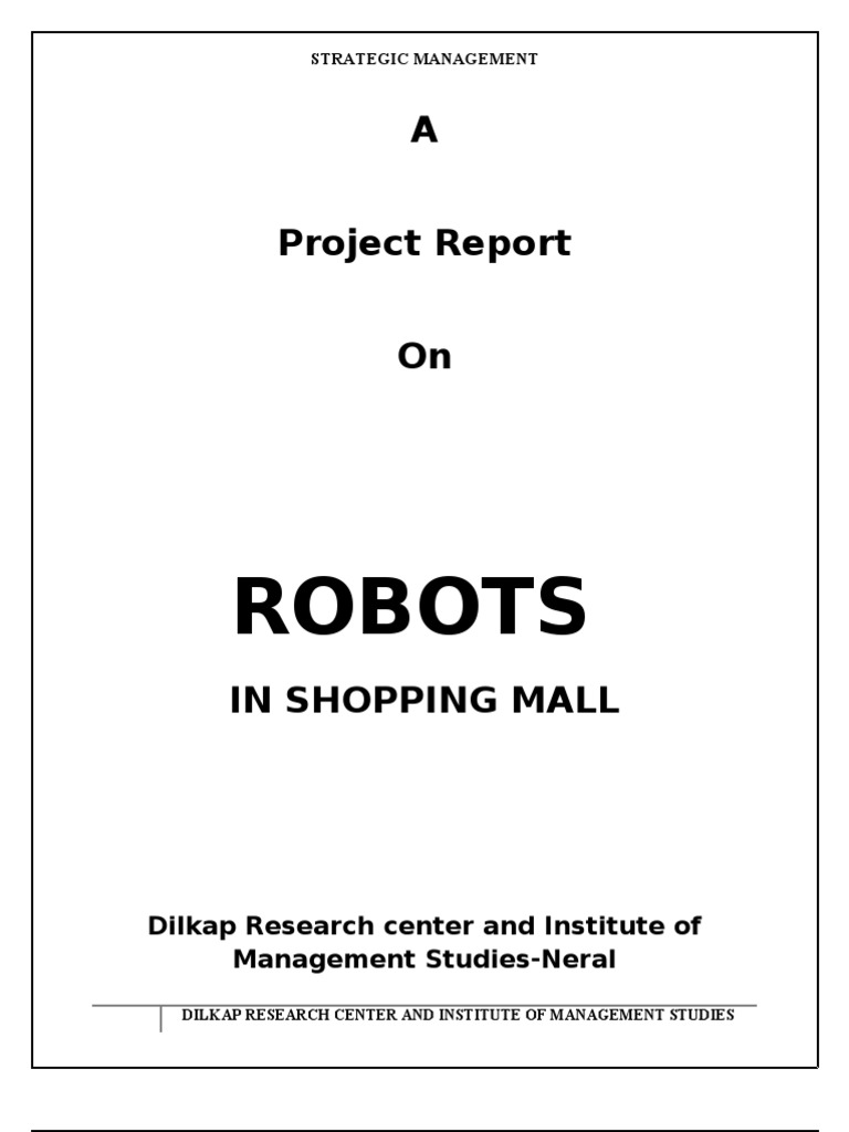 Robots: A Project Report On | PDF | Robot | Robotics