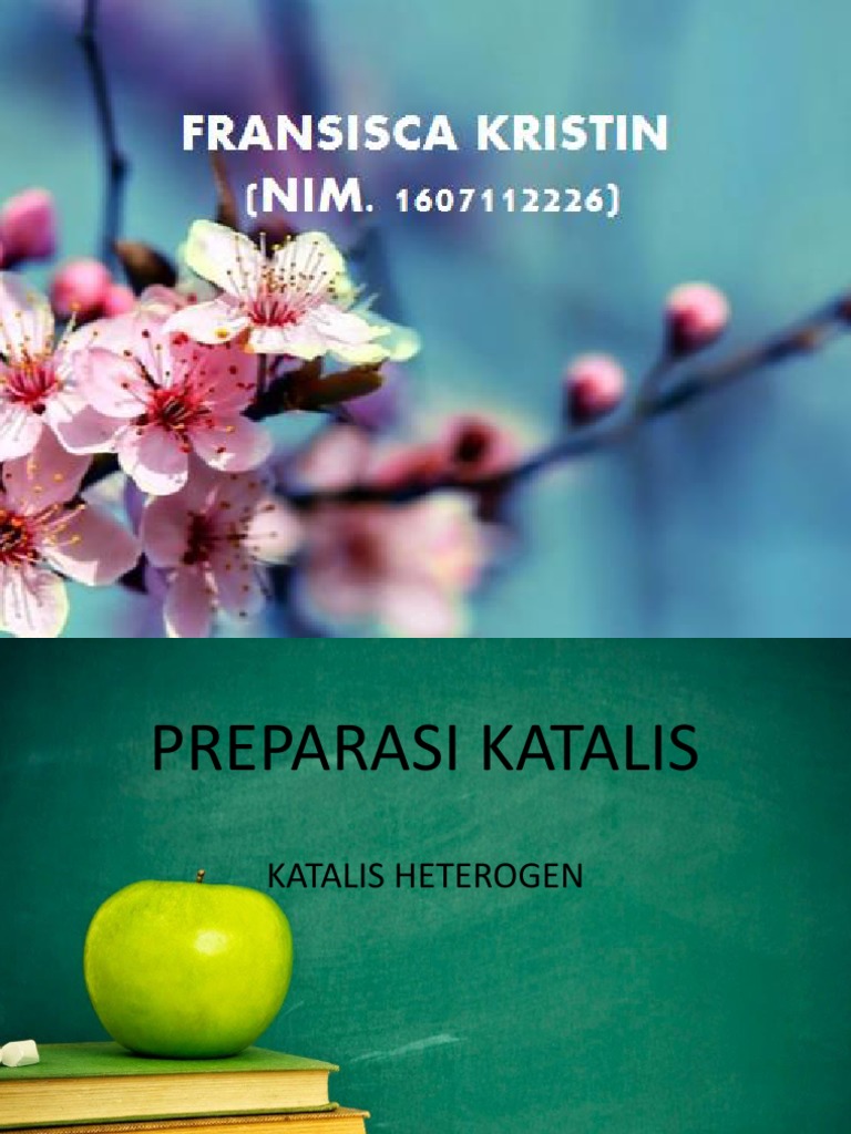 Fransisca Kristin. PPT Katalis Dan Katalisis | PDF