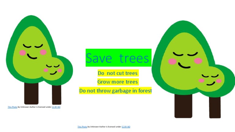 Save Trees: Do Not Cut Trees Grow More Trees Do Not Throw Garbage in ...