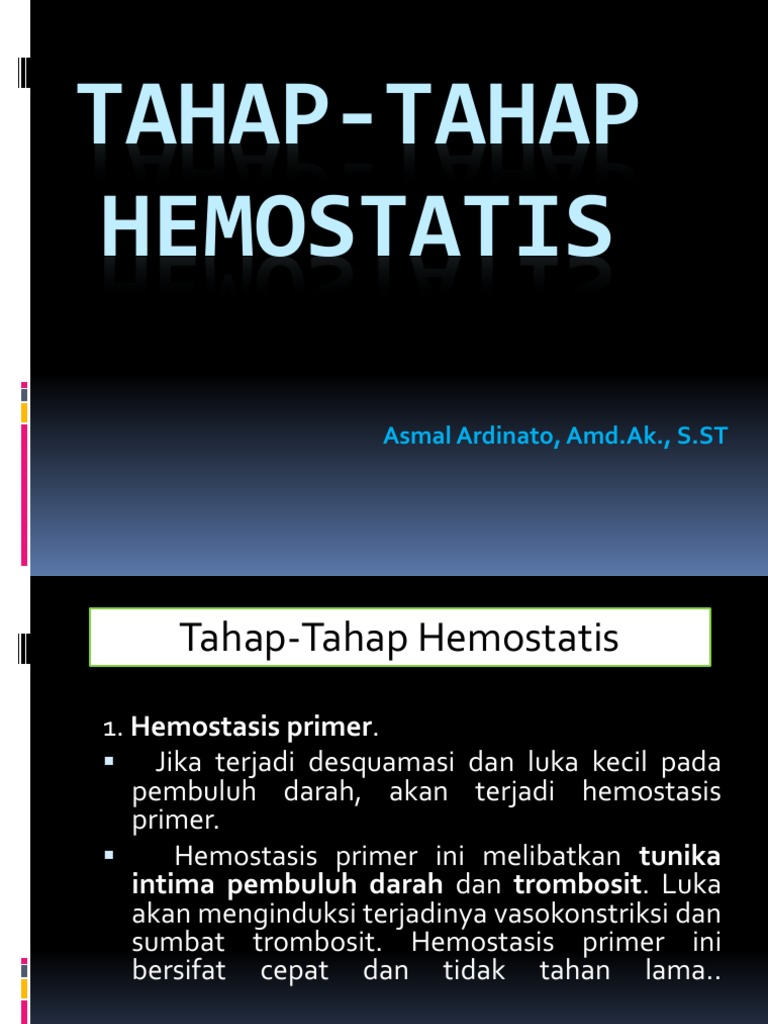 Hemostatis Tahap Tahap Hemostasis | PDF