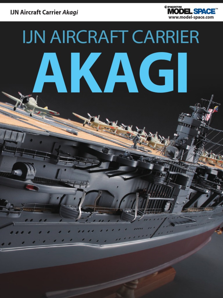 Akagi Product Overview | PDF | Flight Deck | Aircraft Carrier