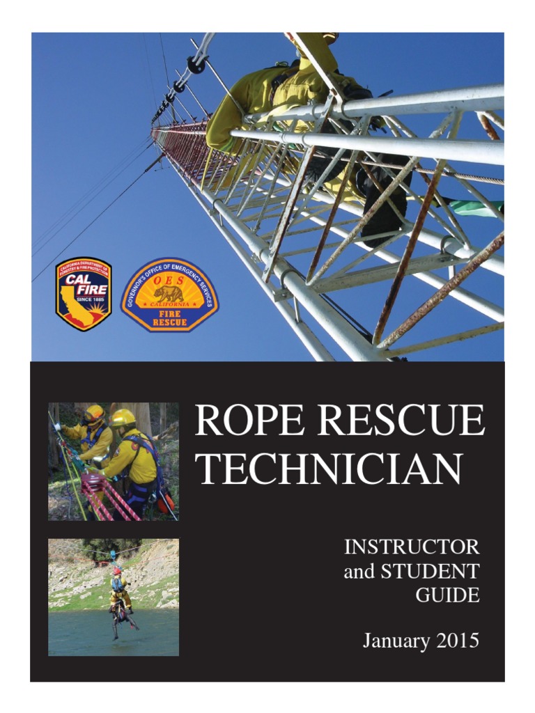ROPE RESCUE TECHNICIAN INSTRUCTOR and STUDENT GUIDE January 2015 | PDF ...