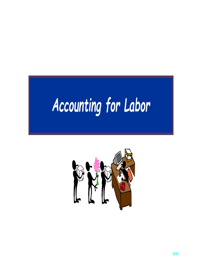 Accounting For Labor | PDF | Payroll Tax | Payroll