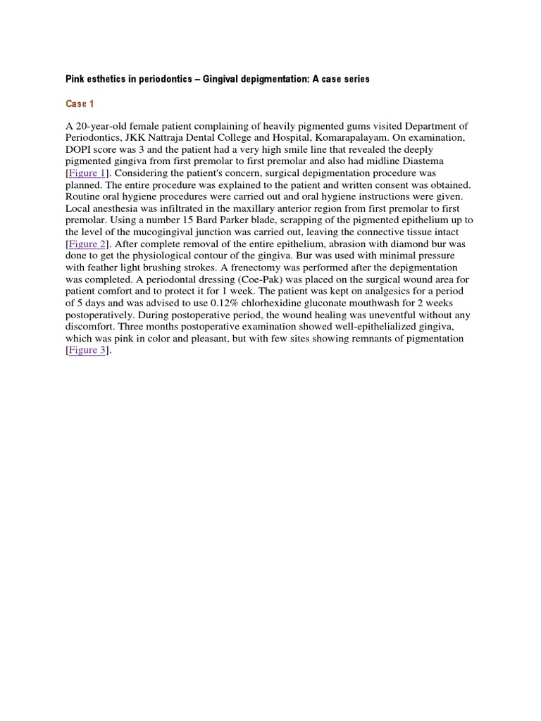 Case 1: Pink Esthetics in Periodontics - Gingival Depigmentation: A ...