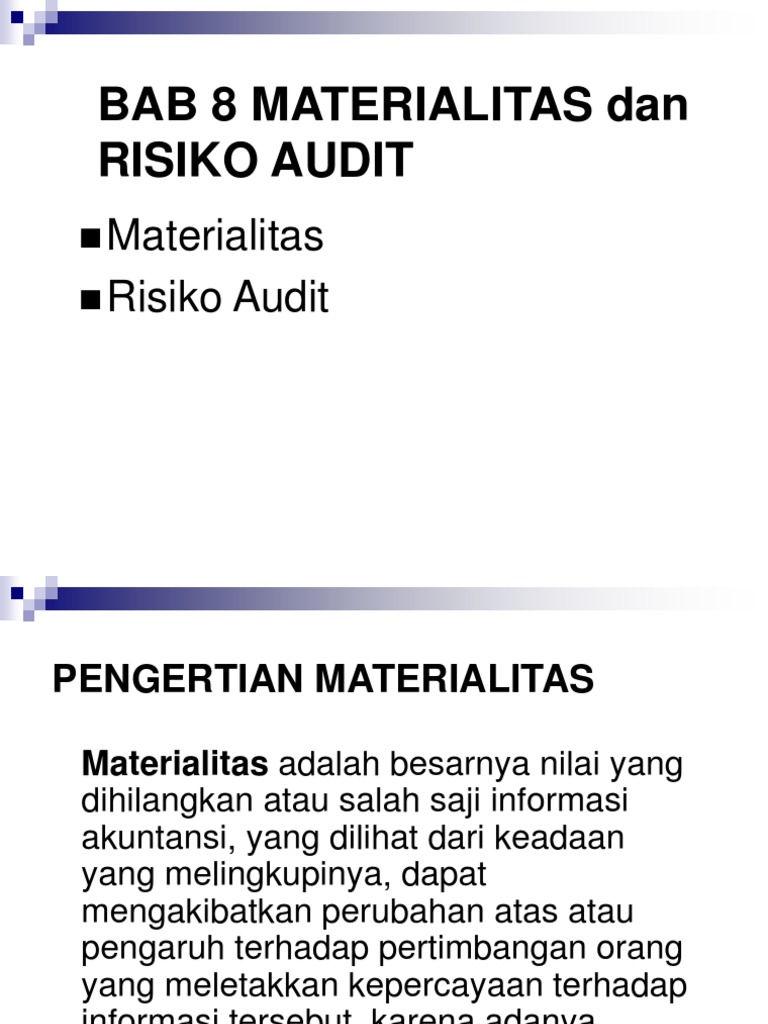 BAB 8 MATERIALITAS Dan RISIKO AUDIT | PDF | Pengelolaan Keuangan & Uang